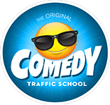 Comedy Traffic School ® | Online Traffic School with a Smile