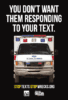Quotes and Slogans about Texting While Driving | [Please insert site url]